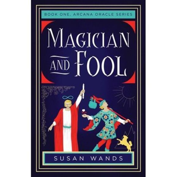Susan Wands | Other | Magician And Fool Book One Arcana Oracle Series ...